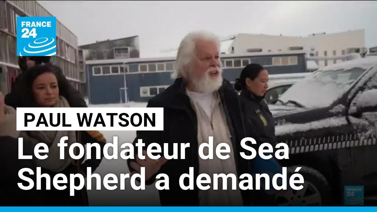 Le fondateur de Sea Shepherd Paul Watson a demandé la nationalité ...