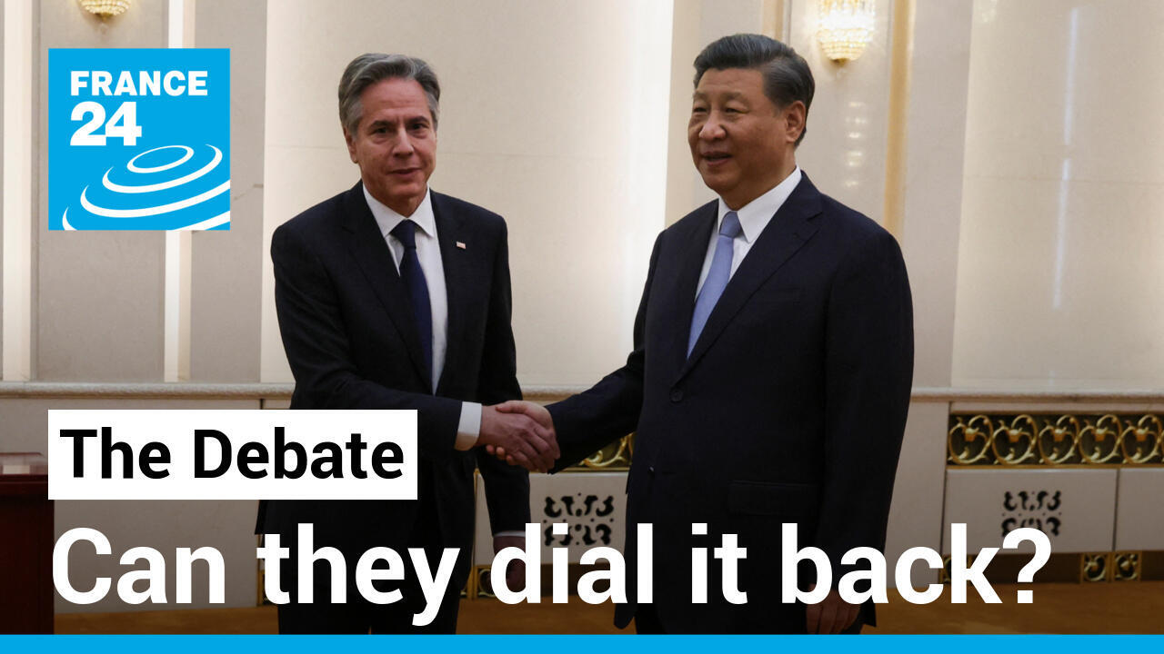 Can they dial it back? Blinken in Beijing to stabilise US-China ...