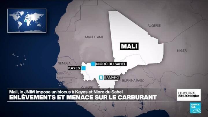 Mali : le JNIM impose un blocus sur les villes de Kayes et Nioro du Sahel - Journal de l'Afrique ...