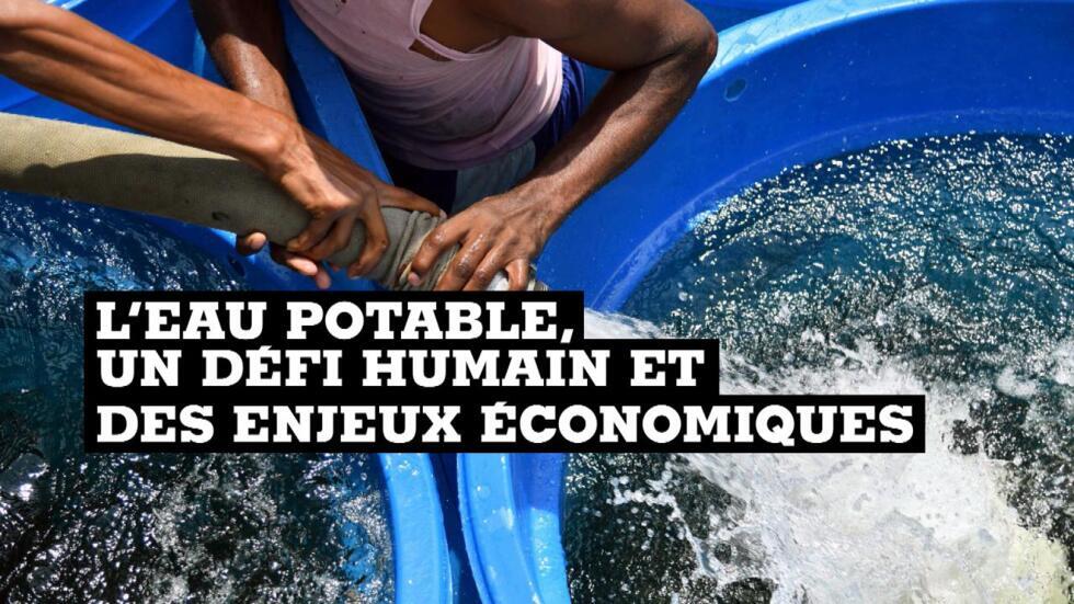 L'eau potable, un défi humain et des enjeux économiques - Info éco