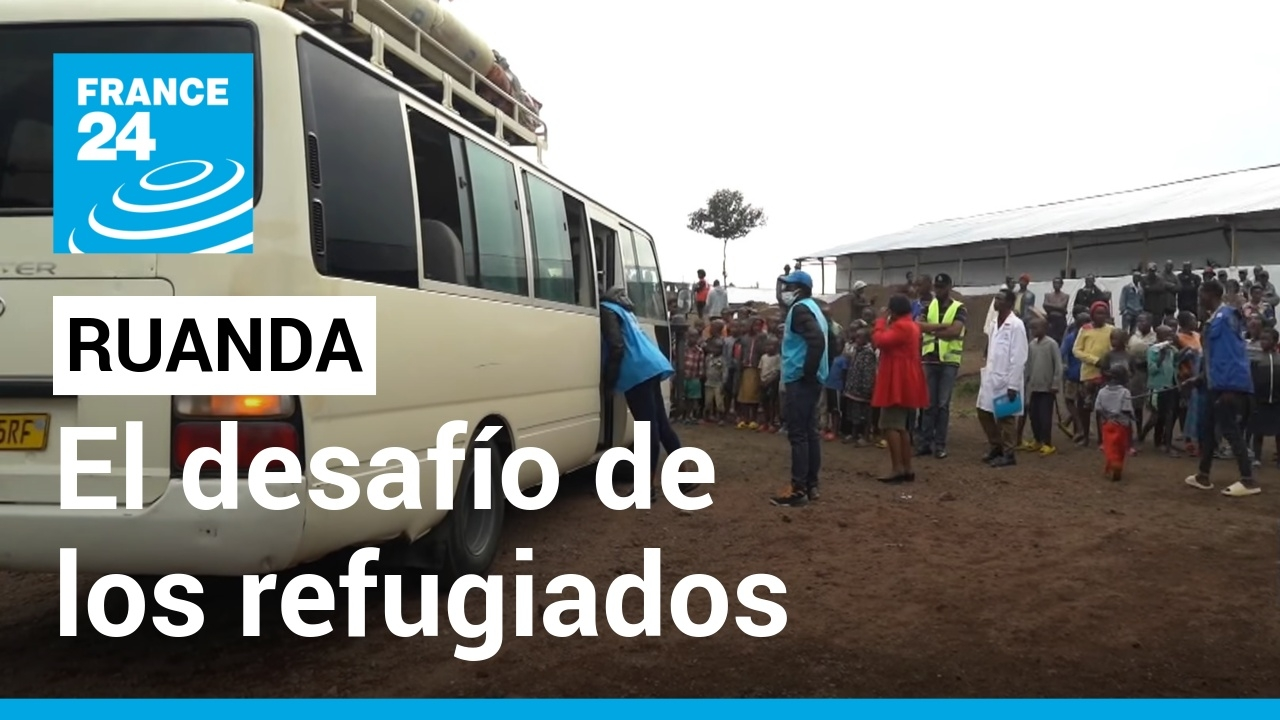 Ruanda: los retos que conlleva acoger migrantes en una región en ...