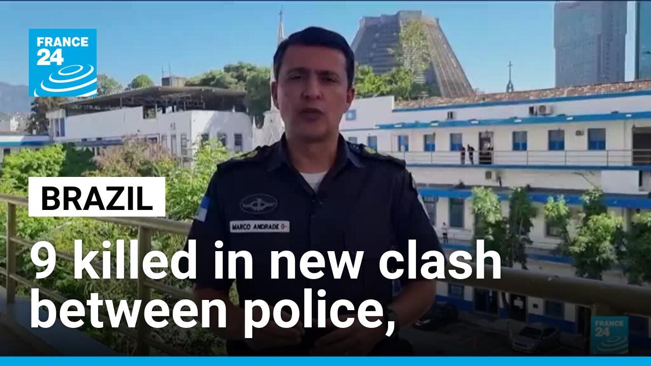 Nine killed in new clash between Brazil police, gangs - France 24