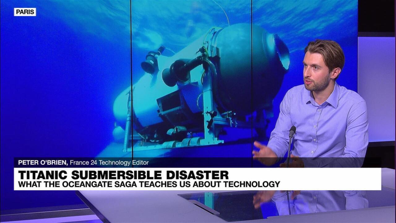 Tech 24 - What the OceanGate Titanic sub disaster teaches us about ...
