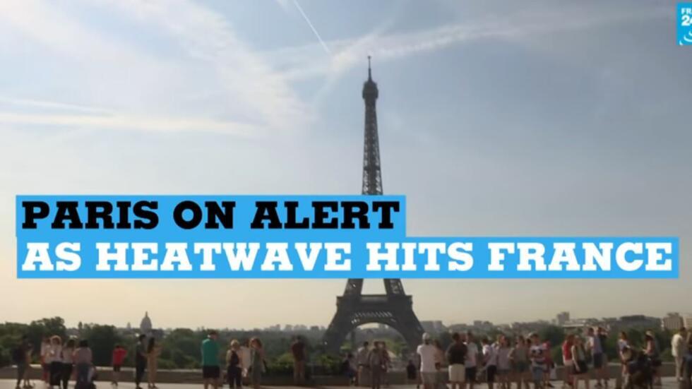 Paris on alert as heatwave hits France - France 24