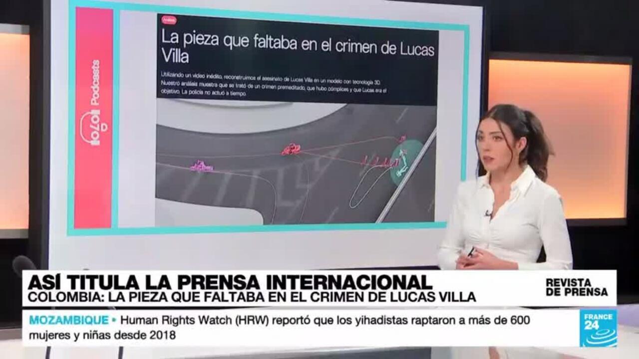 Reconstrucción del "crimen de Lucas Villa" en Colombia, una ...