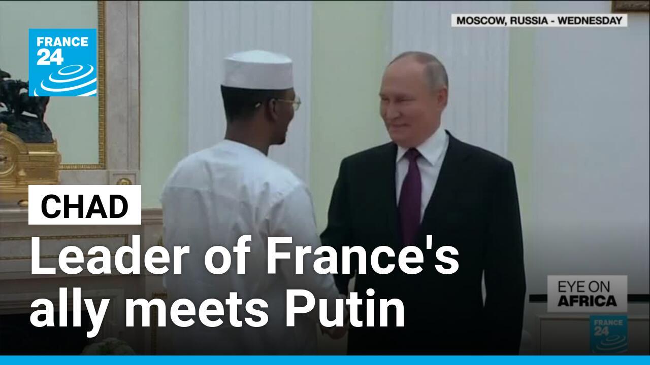 Leader of France-allied Chad meets Putin, hails ties with Russia ...