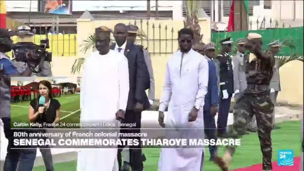 Senegal demands truth as it marks 80 years since French colonial ...