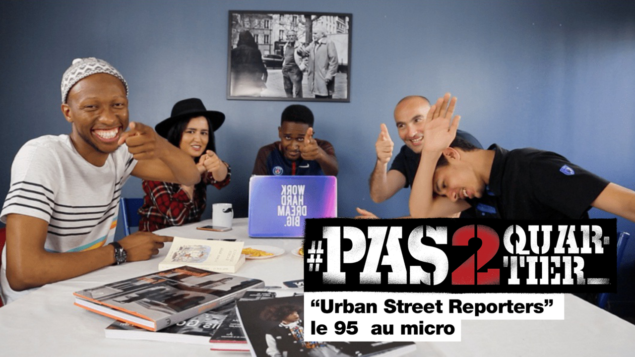 Urban Street Reporters, le 95 au micro - Pas 2 Quartier