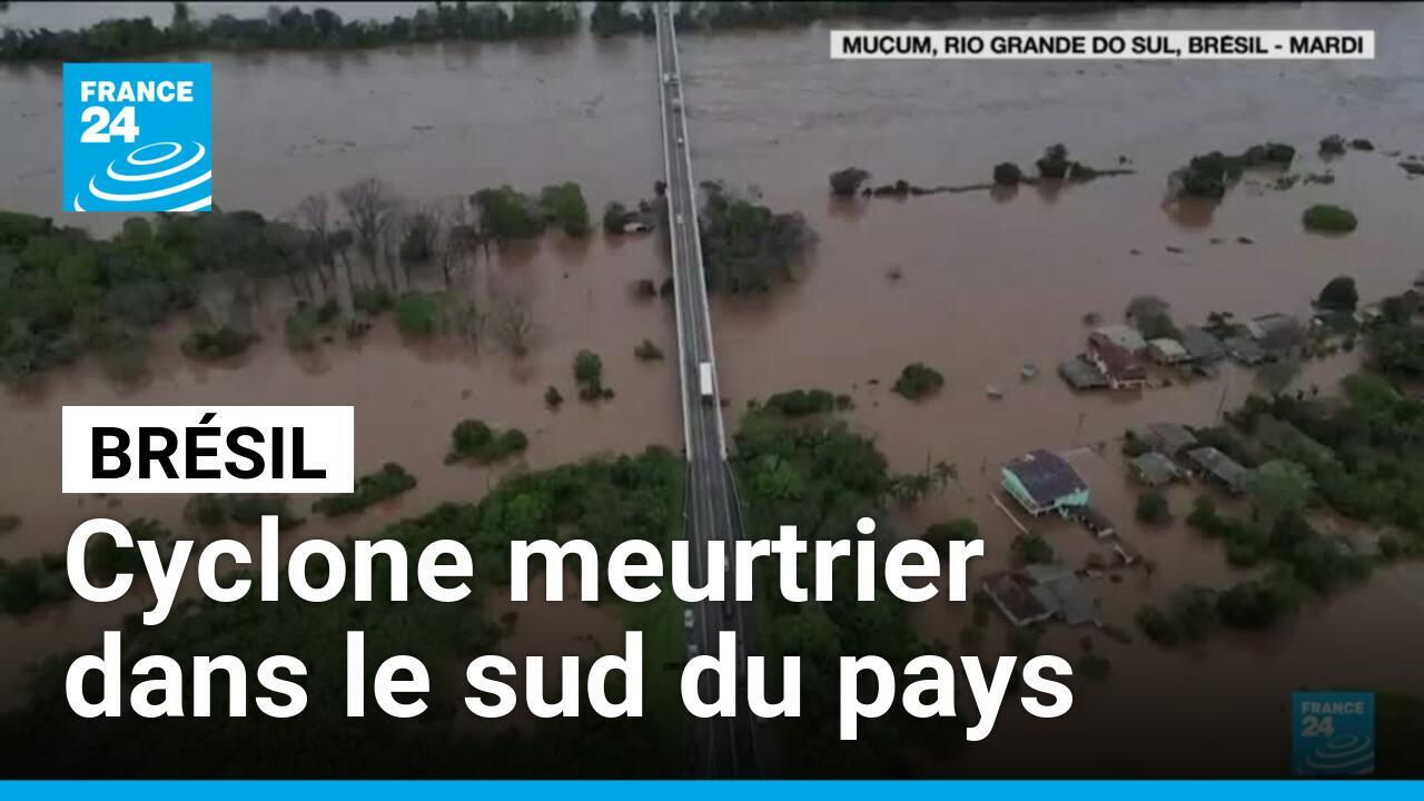 Brésil : un cyclone fait au moins 27 morts dans le sud du pays - France 24
