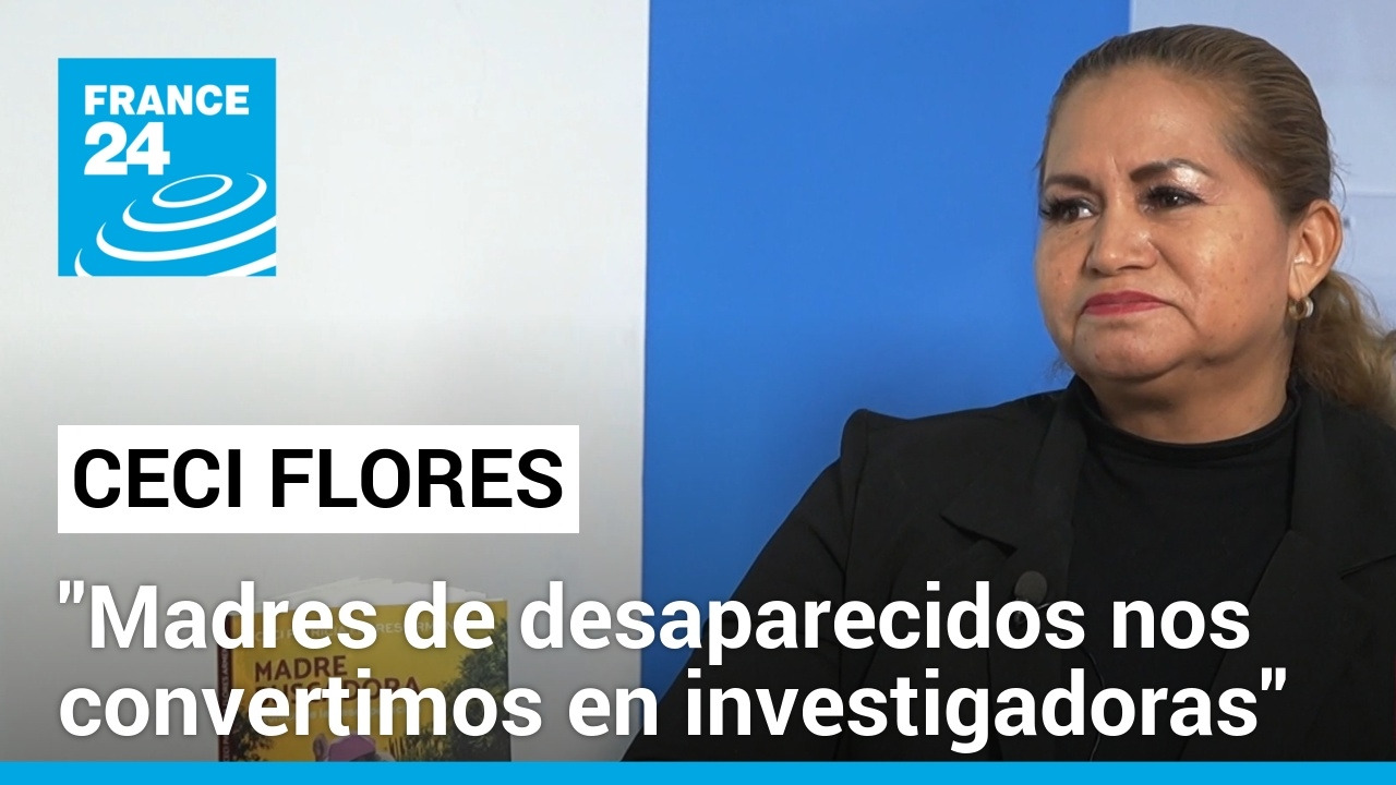 Ceci Flores: “Tenemos que pedir a los cárteles piedad para nuestros ...