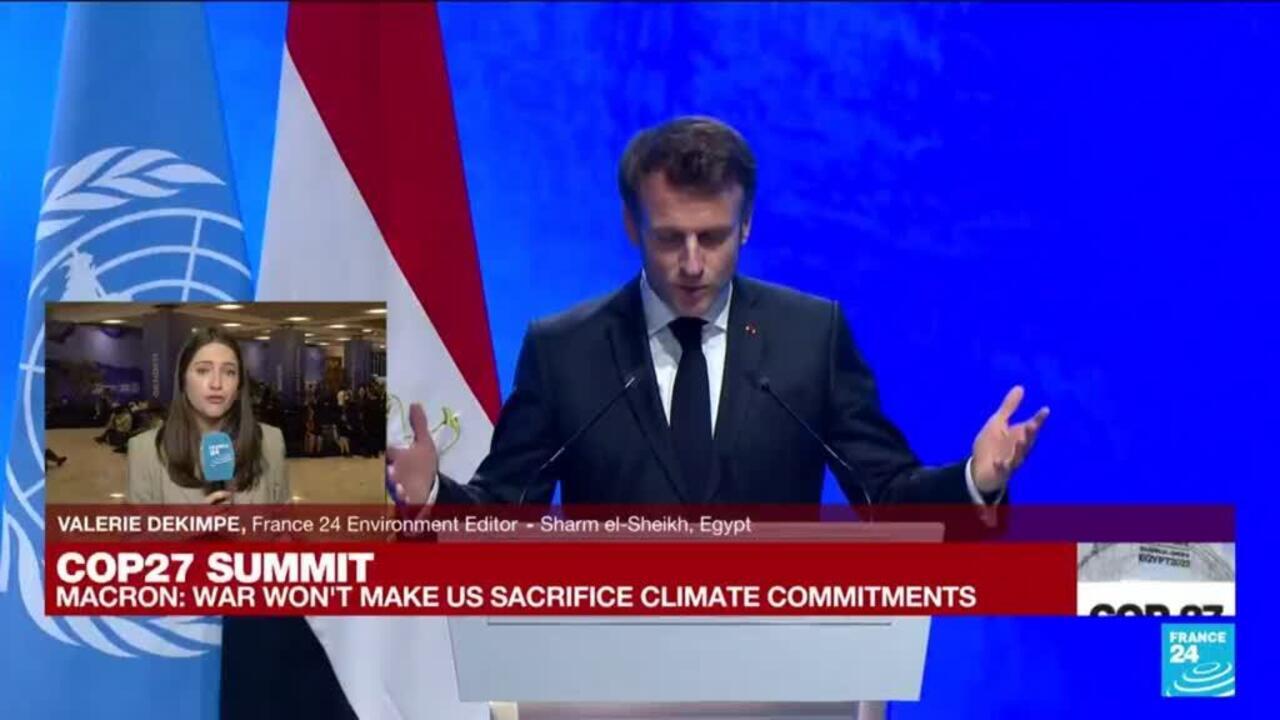French President Emmanuel Macron addressed the COP27 conference - France 24