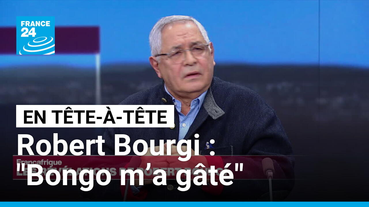 Robert Bourgi, avocat : "Omar Bongo m’a gâté" - France 24
