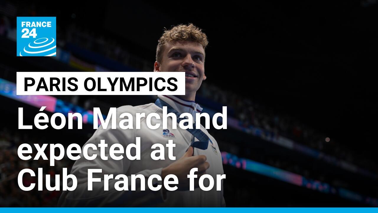 Léon Marchand expected at Club France for celebrations after making ...