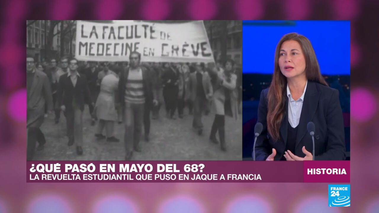 ¿Qué pasó en Mayo del 68? - Historia - France 24