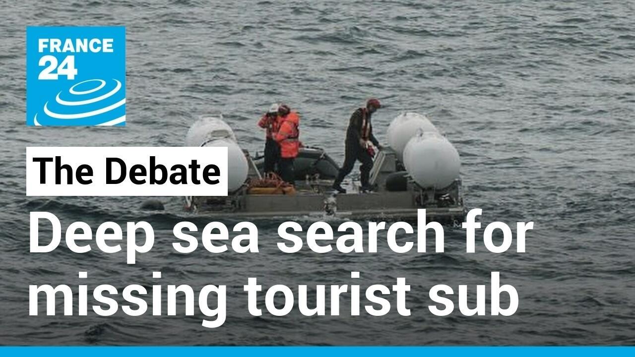 Deep-sea search continues for missing Titanic tourist sub - The Debate