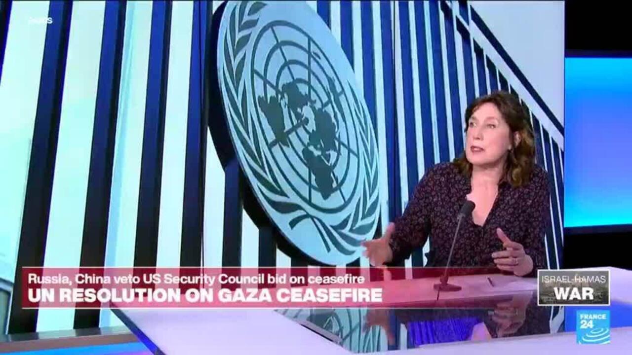 Russia, China veto US Security Council bid on Gaza 'ceasefire' - France 24