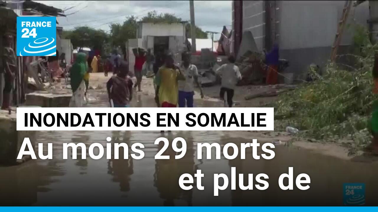 Somalie : au moins 29 morts et plus de 300 000 déplacées après des ...