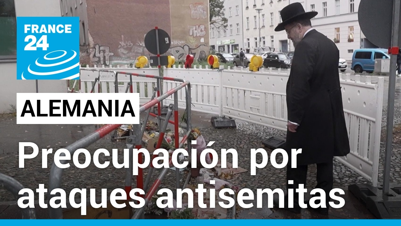 El antisemitismo, un “enorme problema” que enfrenta Alemania - France 24