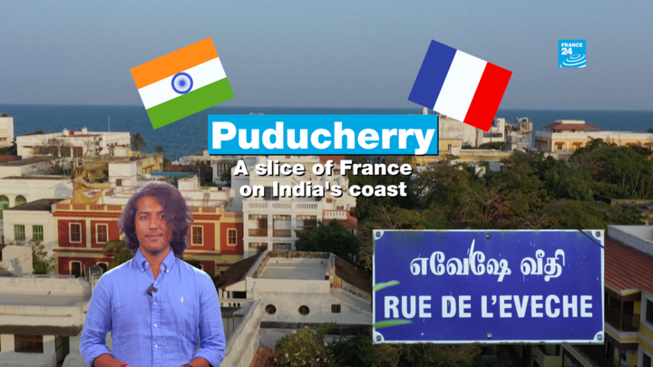 Puducherry: A slice of France on India’s coasts - France 24