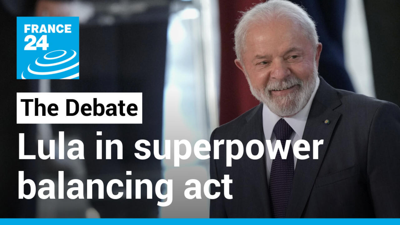 The second coming of Lula: Brazil's president in superpower balancing act - The Debate