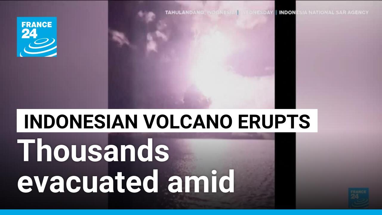 Indonesian volcano's multiple eruptions prompt evacuations - France 24