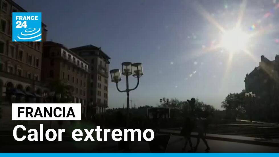 Alerta roja en 19 departamentos de Francia por calor extremo que ...