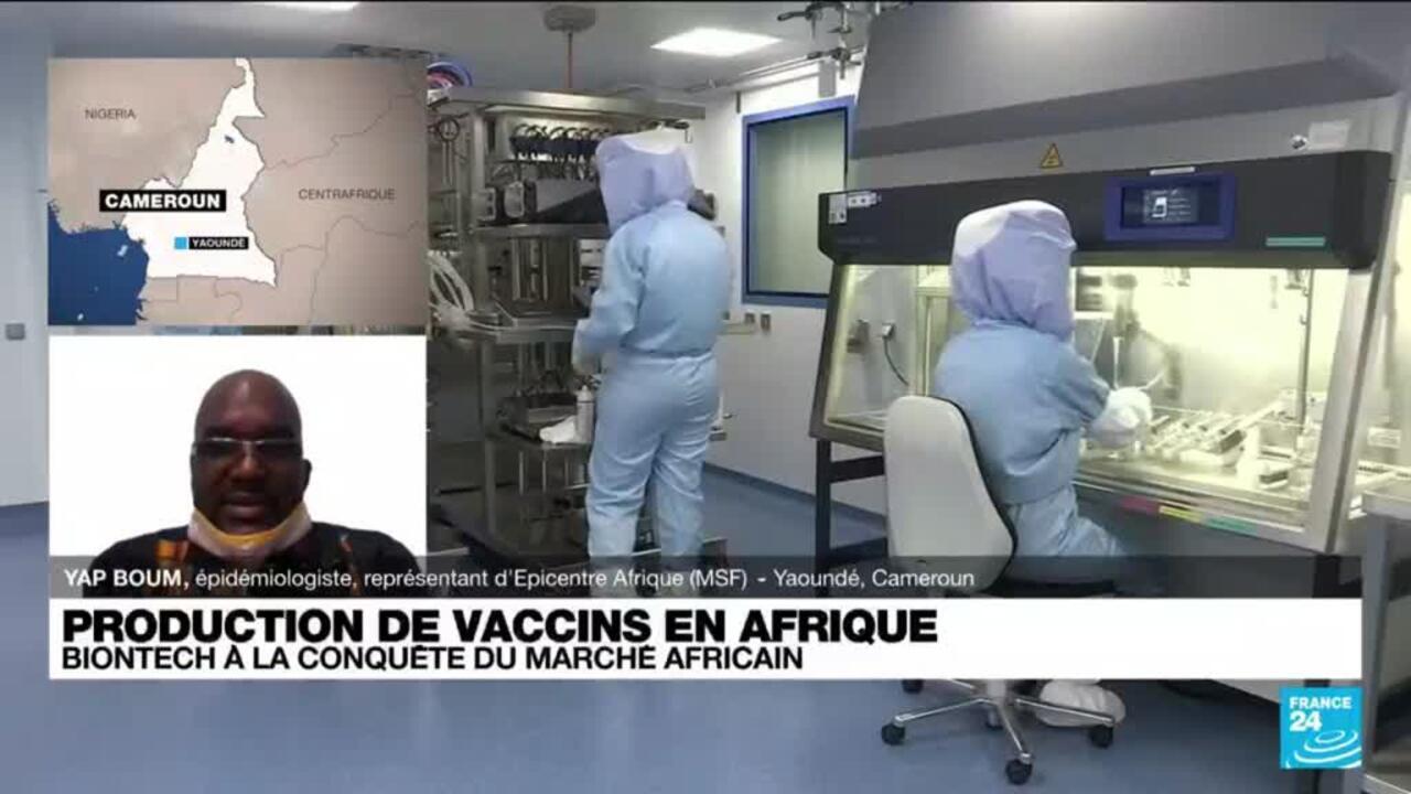 Vaccins en Afrique : BioNTech à la conquête du marché africain - France 24