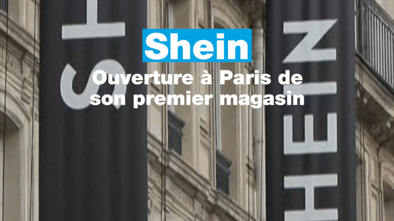 Ouverture à Paris du premier magasin Shein, malgré les polémiques ...