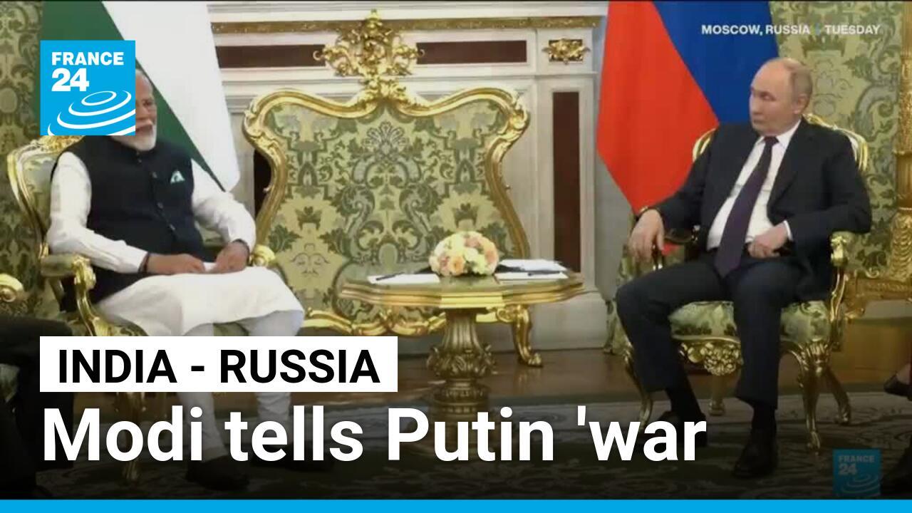 Modi tells Putin at Kremlin 'war cannot solve problems' - France 24