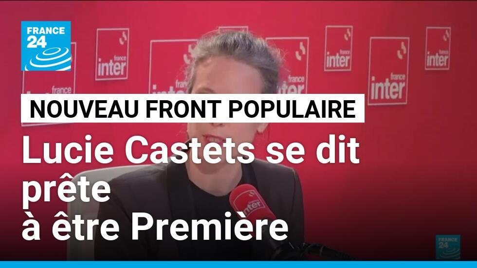 En France, le NFP s'accorde sur Lucie Castets pour Matignon - France 24