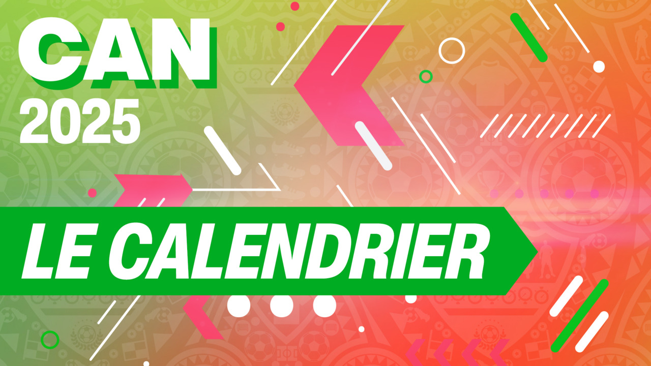 CAN 2025 au Maroc : tout savoir sur le calendrier, les matches et les stades