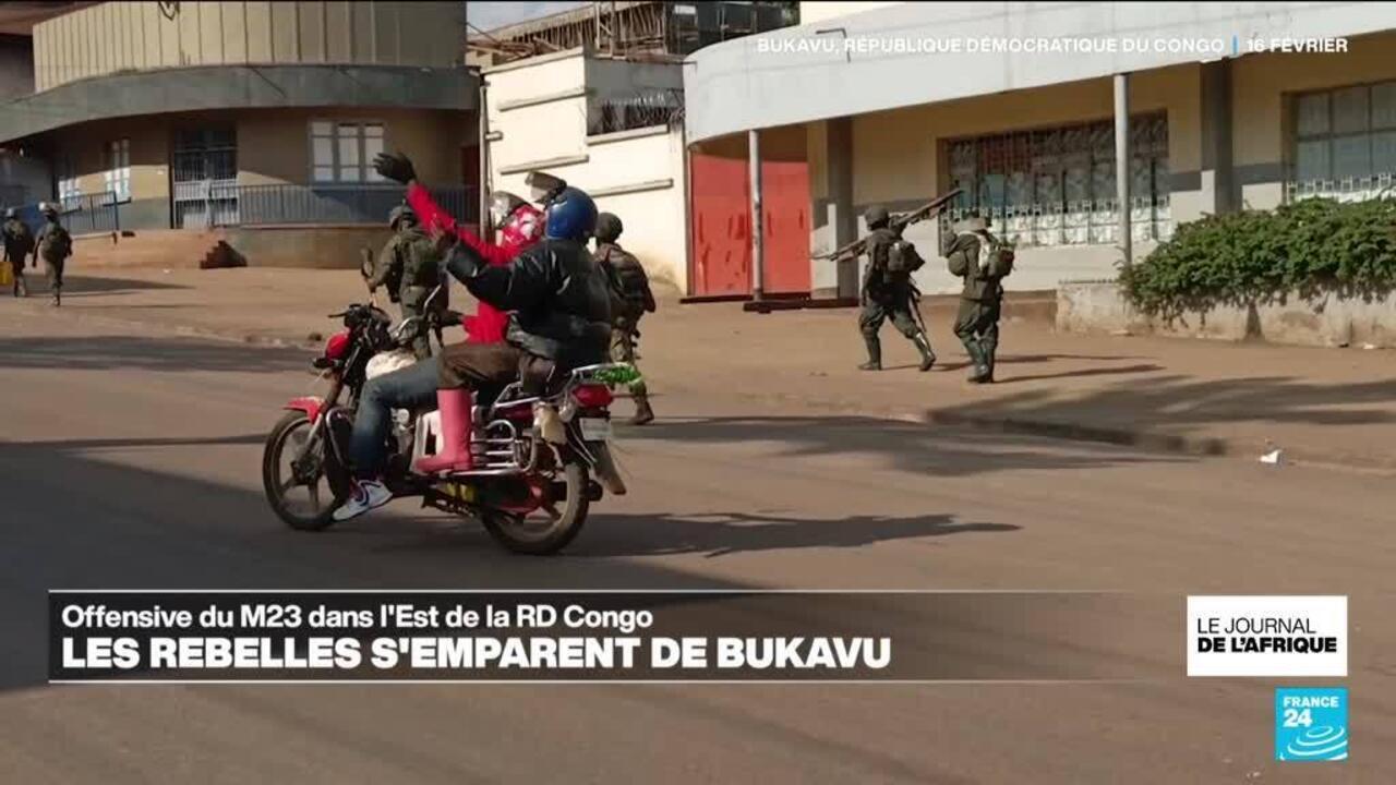 Offensive du M23 dans l'est De la RD Congo : les rebelles s'emparent de Bukavu - Journal de l ...