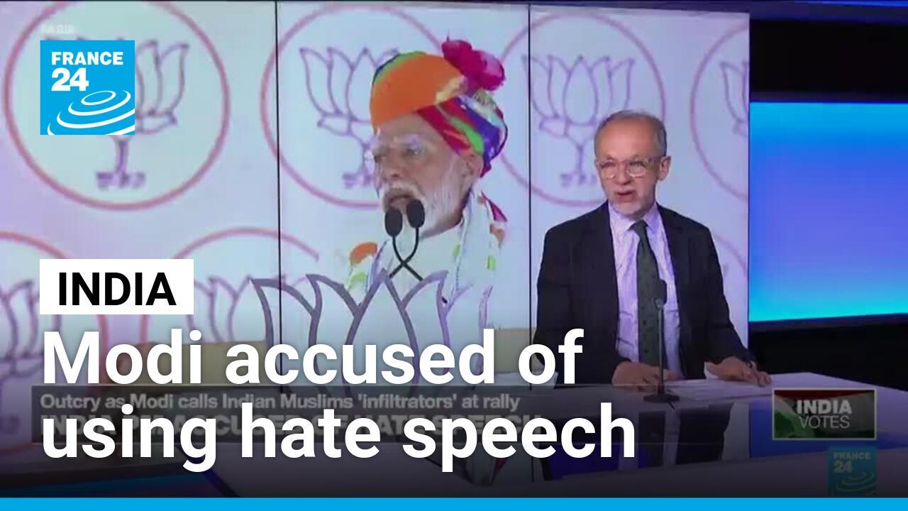 Modi accused of using hate speech for calling Muslims 'infiltrators' at ...