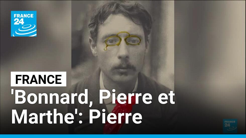 'Bonnard, Pierre et Marthe': French painter Pierre Bonnard's life in ...