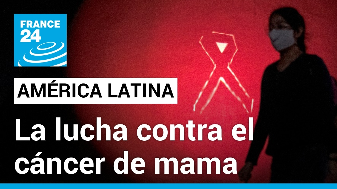 La infatigable lucha contra el cáncer de mama en América Latina - Ellas hoy