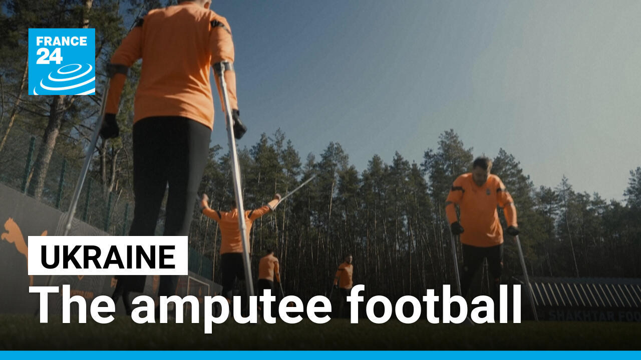 Ukraine: Shakhtar Donetsk’s amputee football team for wounded soldiers ...