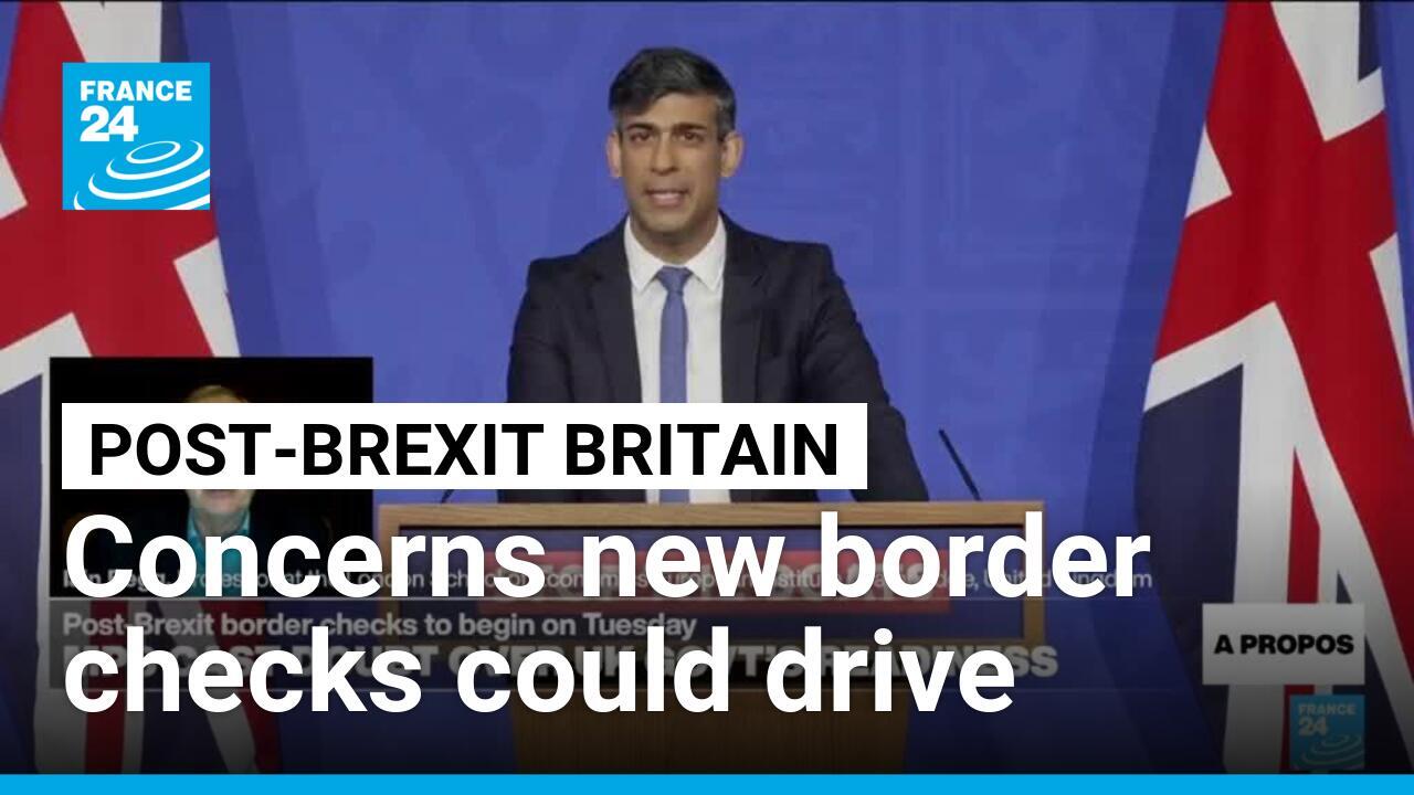 Post-Brexit border fees could drive up UK food inflation - France 24