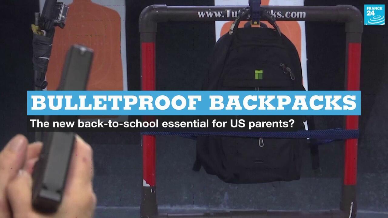 Bulletproof backpacks: Sales soar in US after shootings - France 24