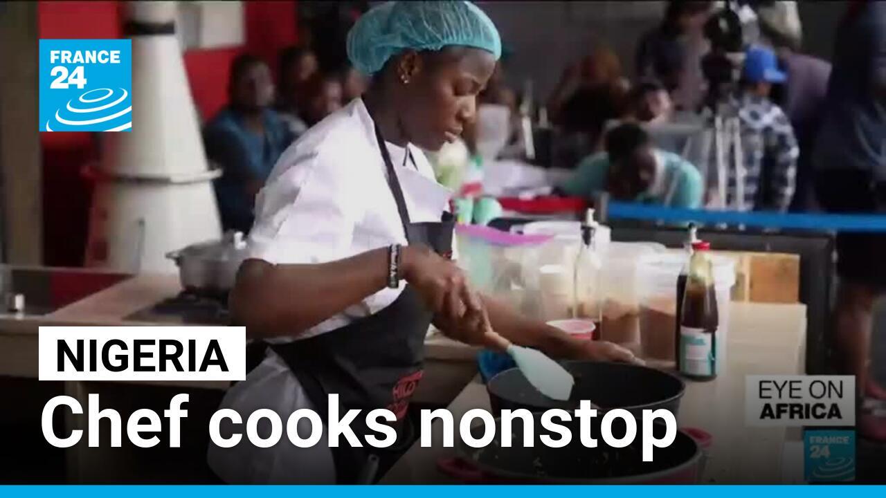 Nigerian chef cooks nonstop for 100 hours to set new world record ...