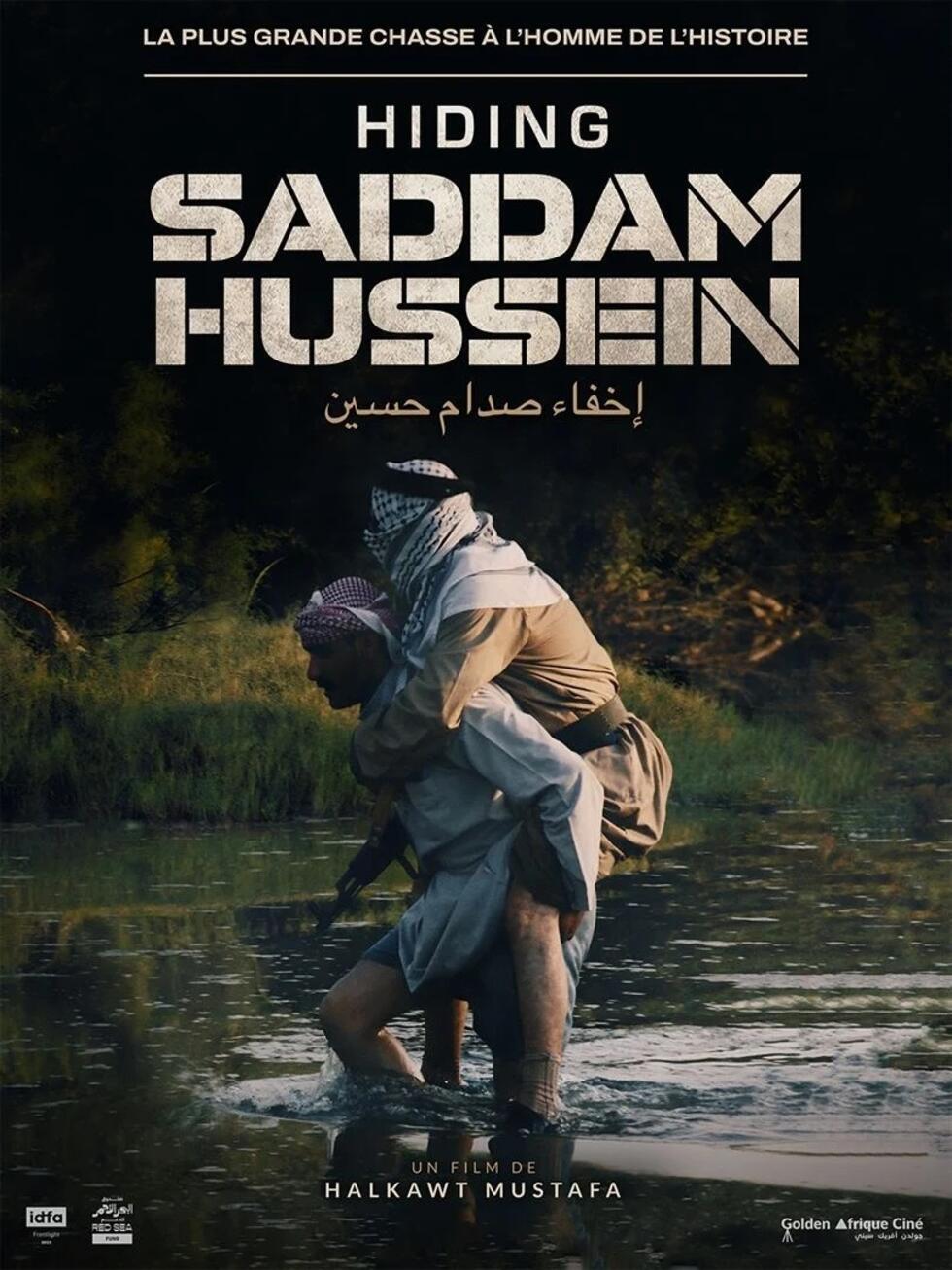 "Hiding Saddam Hussein" : un documentaire sur l'homme qui a caché le ...