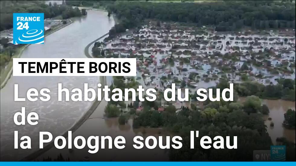 Tempête Boris : les habitants du sud de la Pologne sous l'eau - France 24