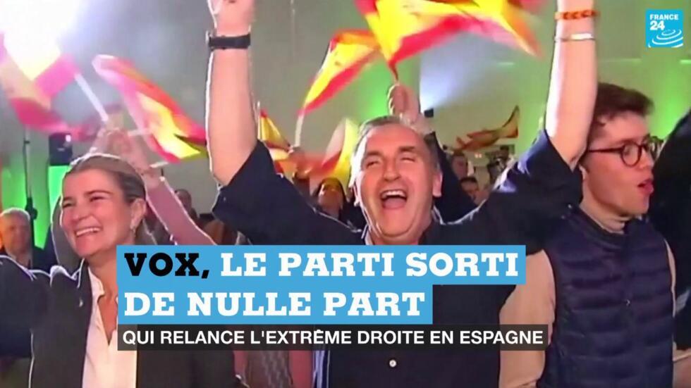 Vox, le parti sorti de nulle part qui relance l'extrême droite en Espagne