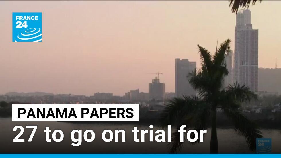 'Panama Papers' trial to begin eight years after tax scandal - France 24