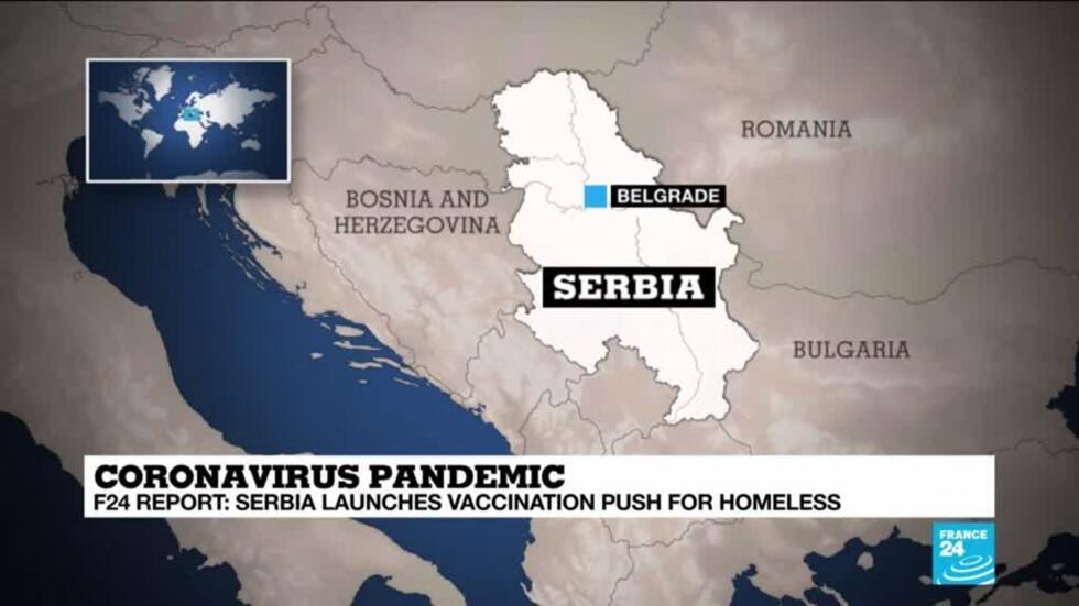 One-third of Serbia vaccinated, homeless get their turn - France 24