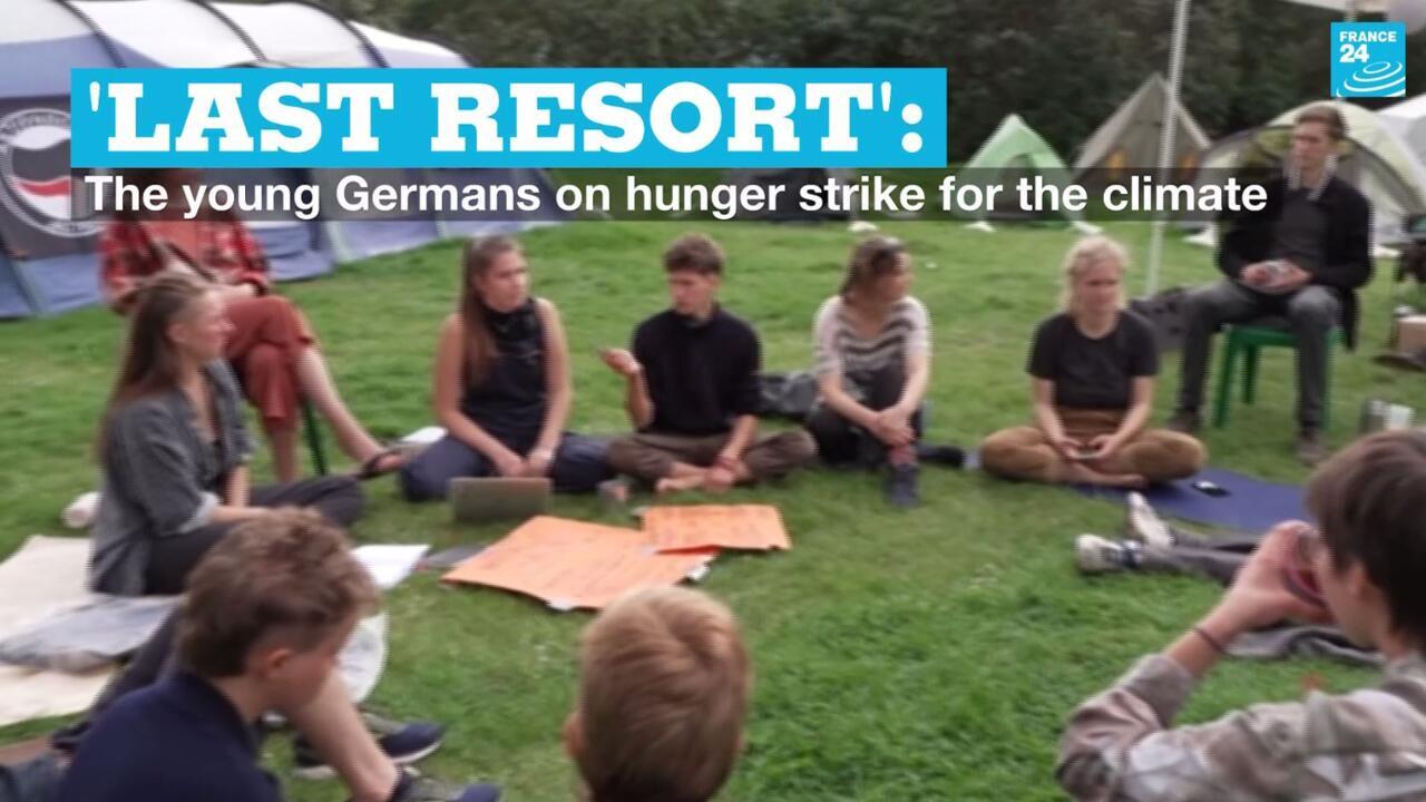 'Last resort': The young Germans on hunger strike for the climate ...