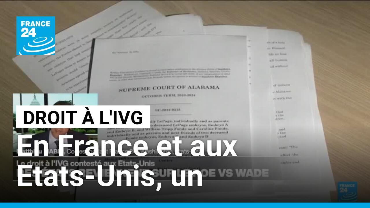 Droit à l'IVG : en France et aux Etats-Unis, un parcours bien différent ...