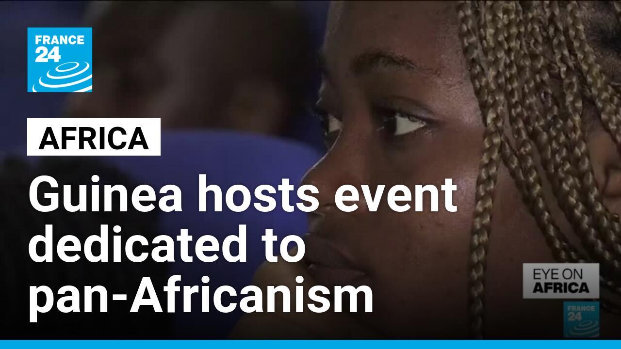 African integration week: Guinea hosts event dedicated to pan ...