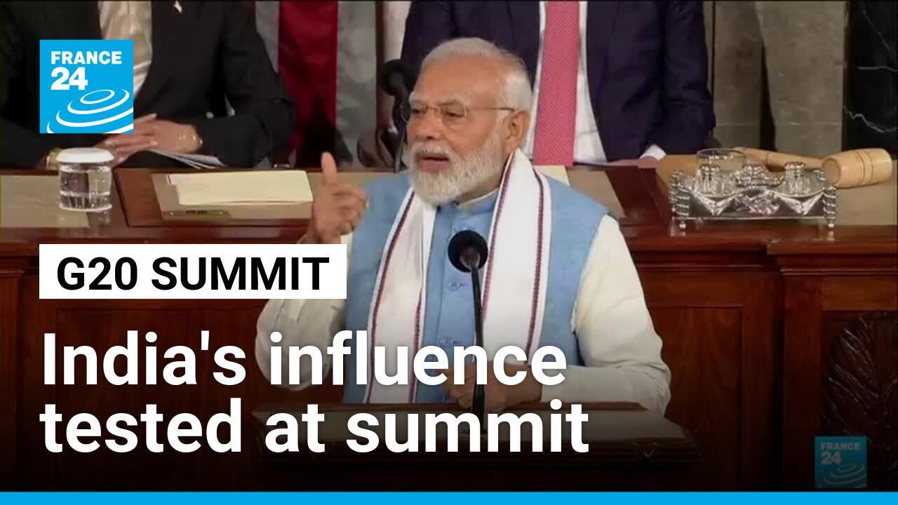 India's rising influence will tested as it hosts the G20 summit - France 24