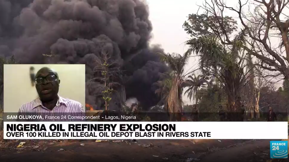 Explosion at Nigerian illegal oil refinery kills more than 100