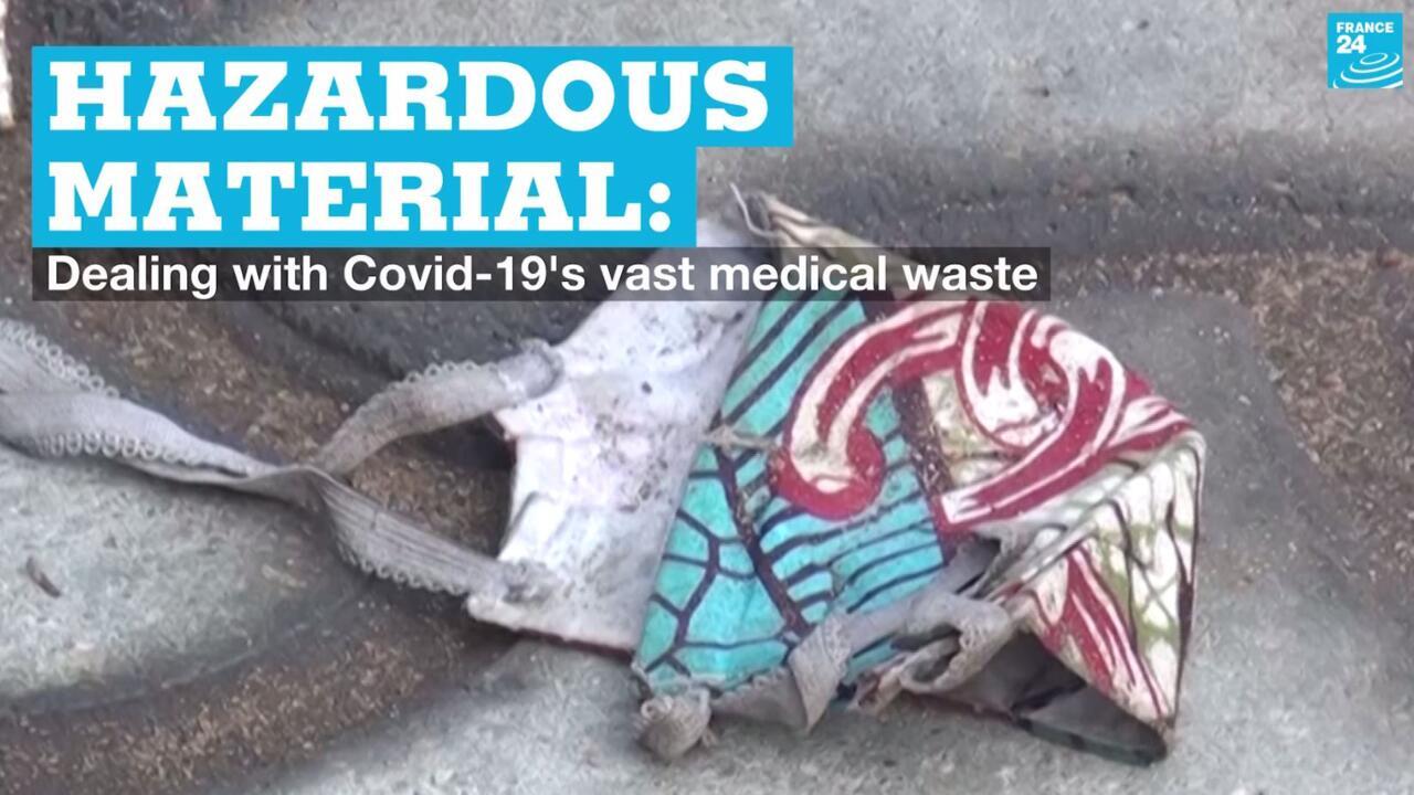 Hazardous material: Dealing with the vast medical waste of the Covid-19 ...